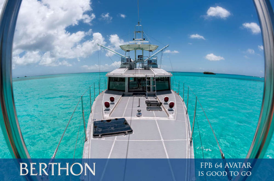 FPB 64 AVATAR is good to go - Berthon International