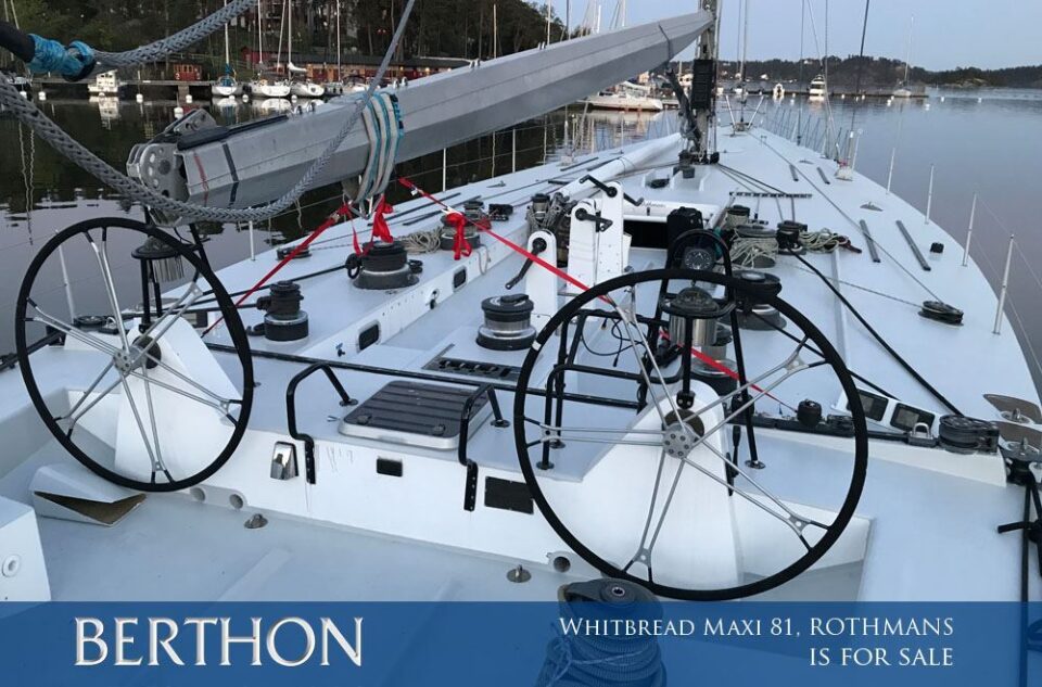 Iconic Racer Whitbread Maxi 81, ROTHMANS is for sale - Berthon ...