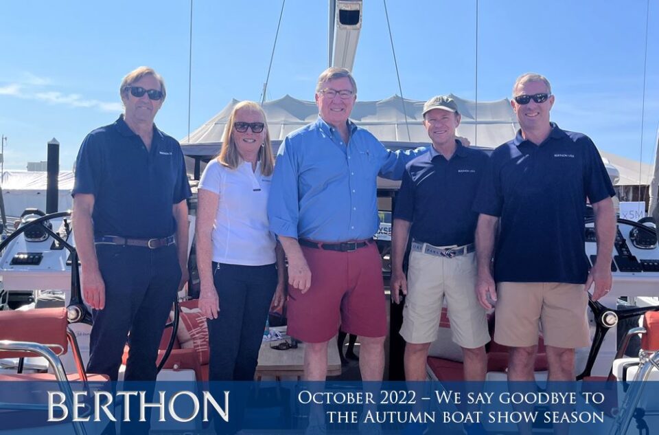 October 2022 – We say goodbye to the Autumn boat show season - Berthon ...