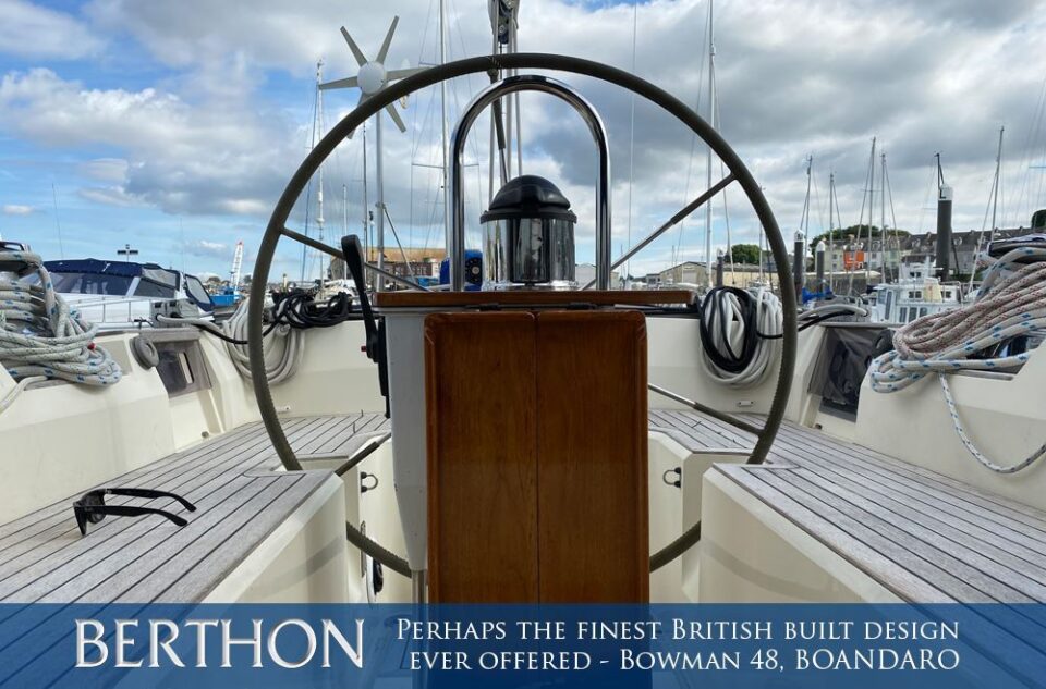 Finest British built design ever offered - Bowman 48, BOANDARO ...