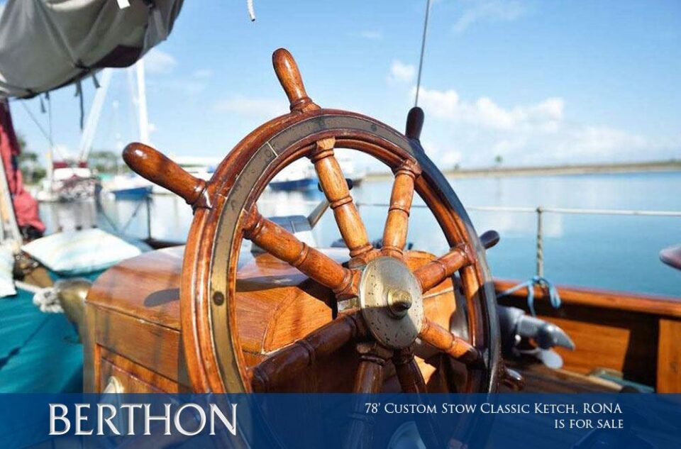 78’ Custom Stow Classic Ketch, RONA is for sale - Berthon International