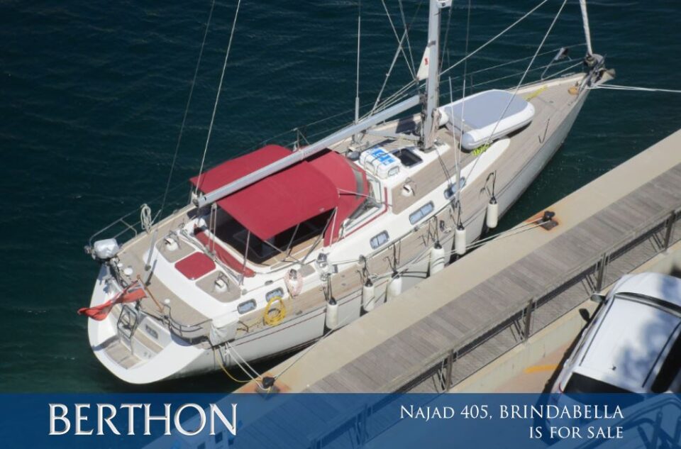 Najad 405, BRINDABELLA is for sale - Berthon International