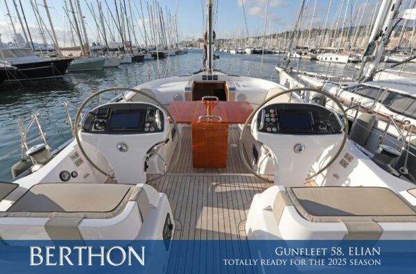Gunfleet 58, ELIAN - totally ready for the 2025 season - Berthon ...